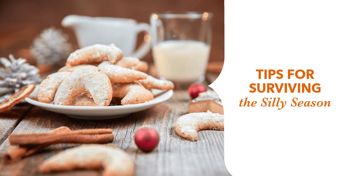Top Tips For Surviving the Silly Season